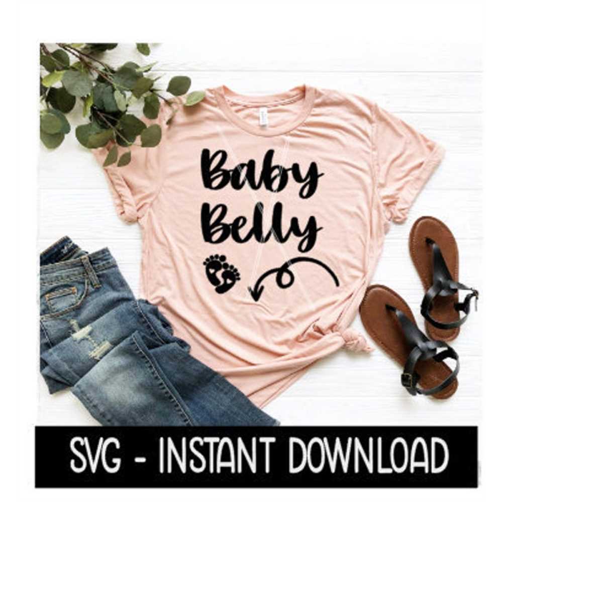 Baby Belly Pregnancy Tee Shirt SVG Files, Instant Download, | Inspire ...