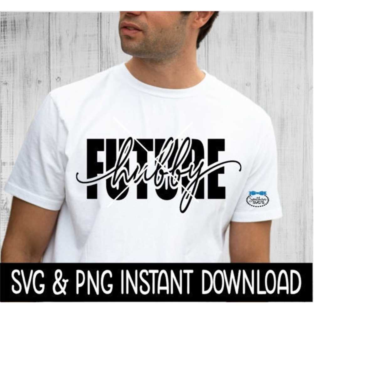 future hubby svg - Inspire Uplift
