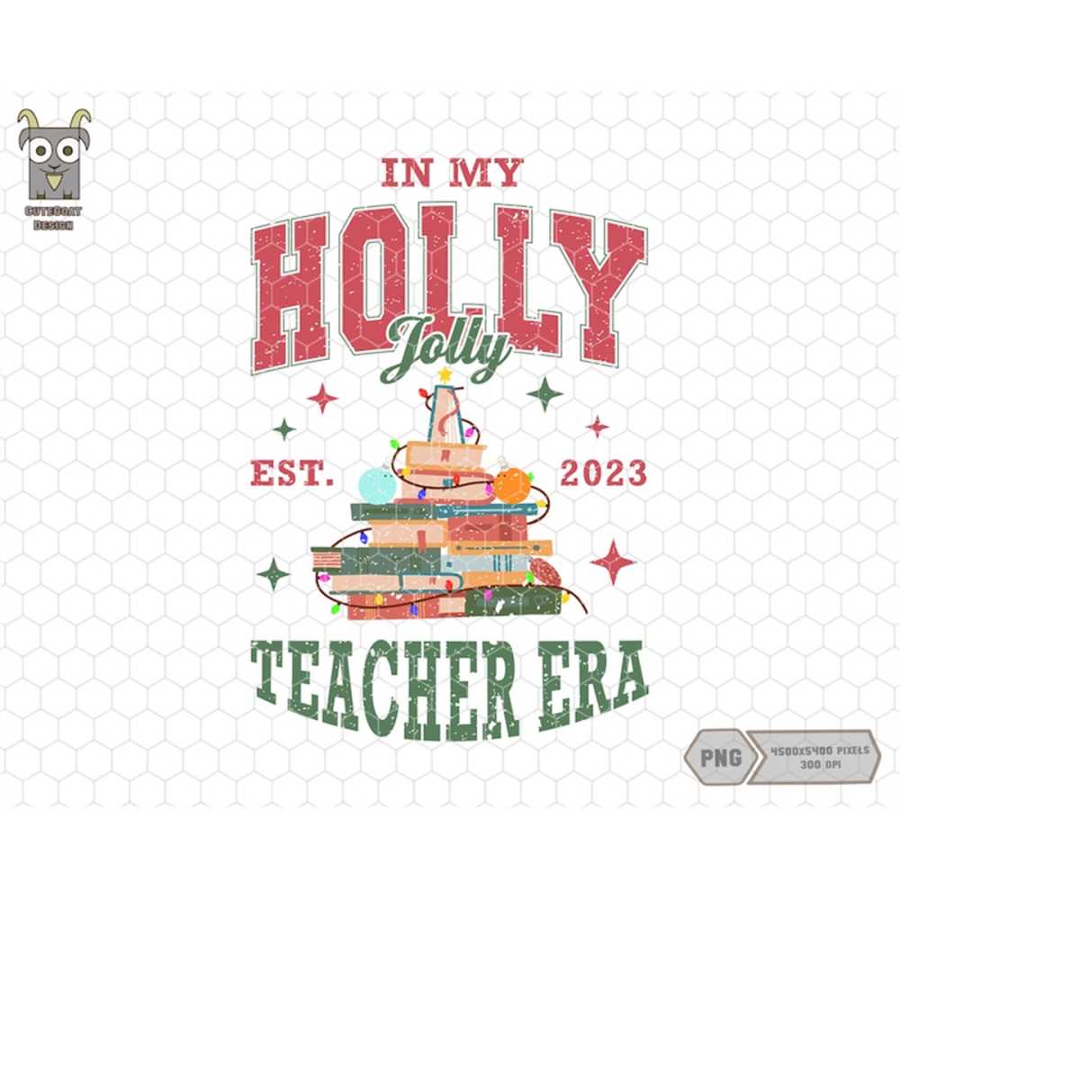 In My Holly Jolly Png, Teacher Era Png, Trendy Christmas Png | Inspire ...