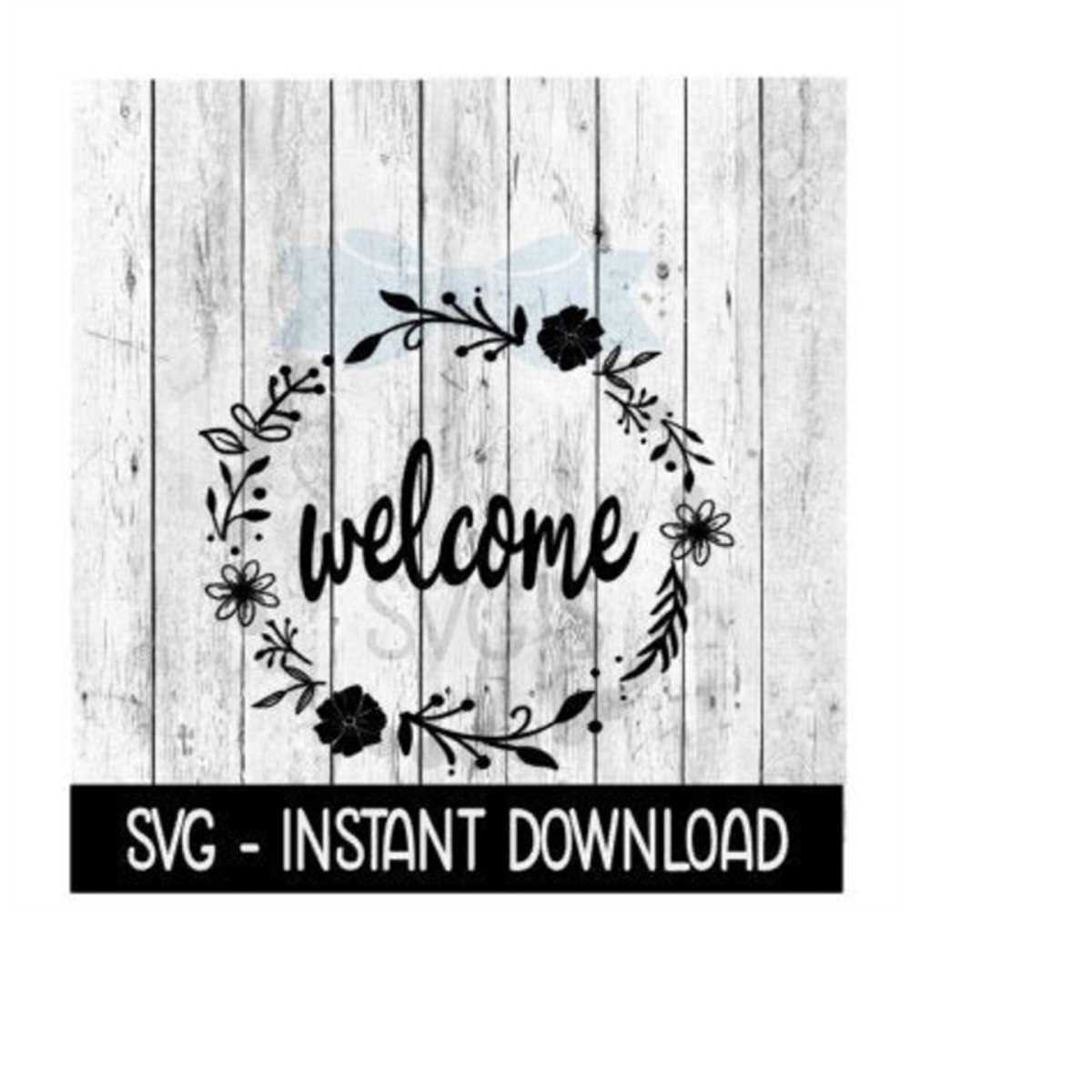 Welcome Floral Frame SVG, Blessed SVG Files, Farmhouse Sign - Inspire ...