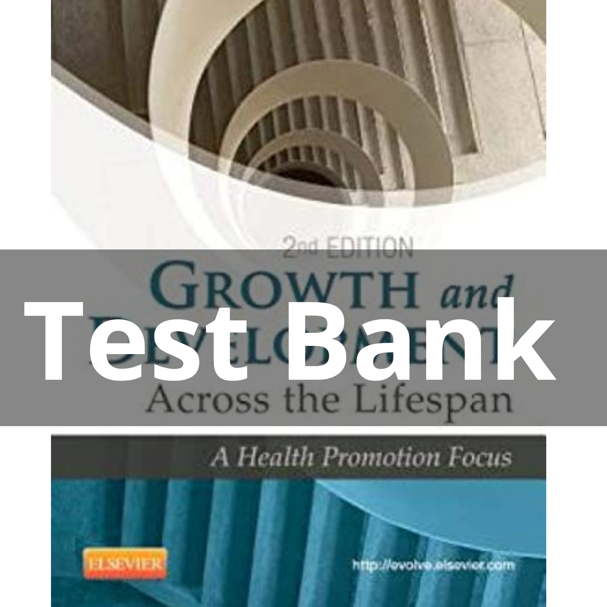 Growth and Development Across the Lifespan 2nd Edition Test | Inspire ...