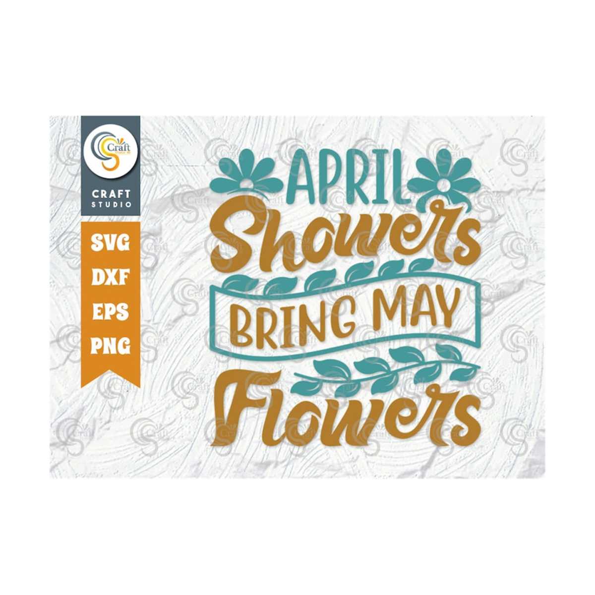 April Showers Bring May Flowers SVG Cut File, Spring Gift Sv | Inspire ...