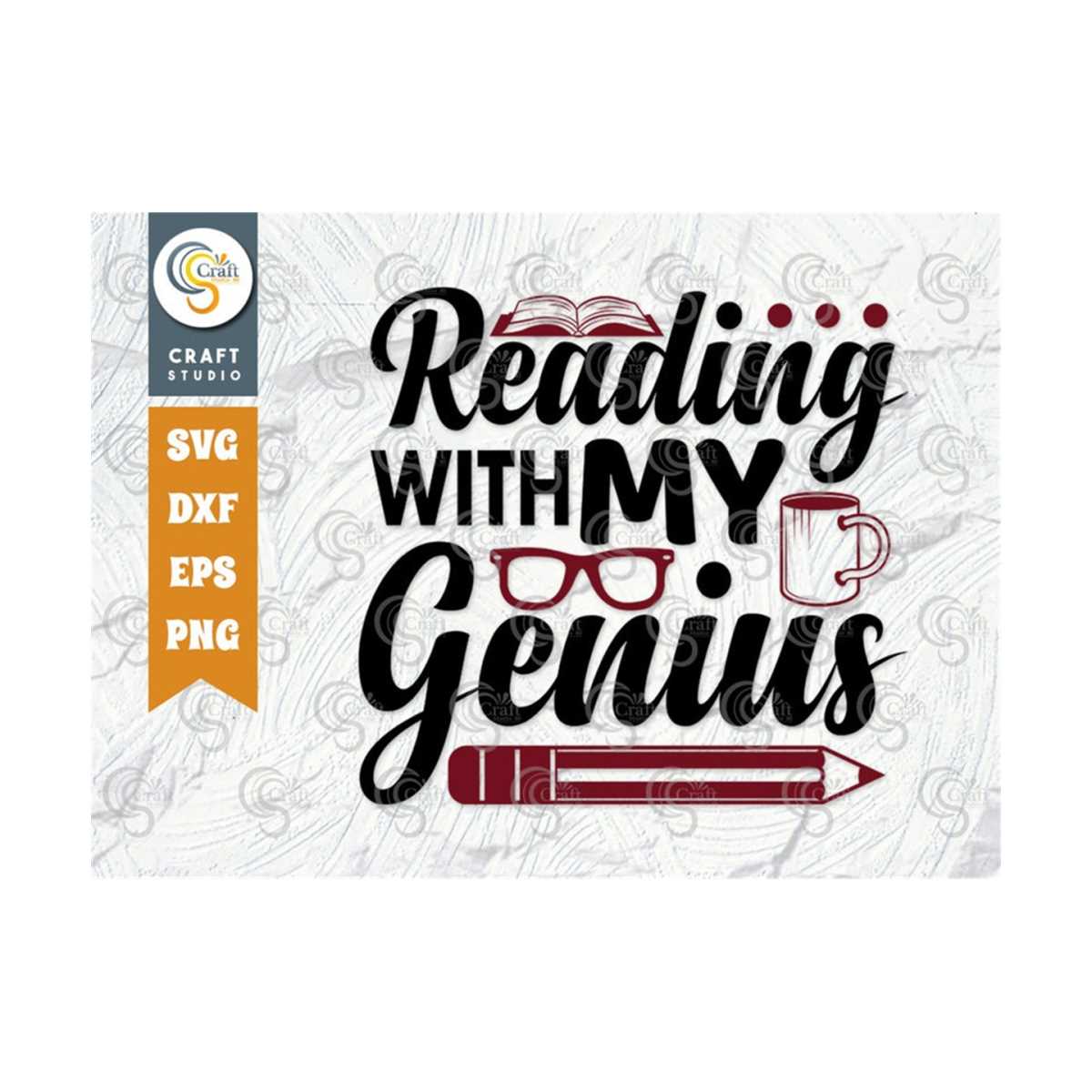 Reading With My Genius SVG Cut File, Reader Svg, Book Lover - Inspire ...