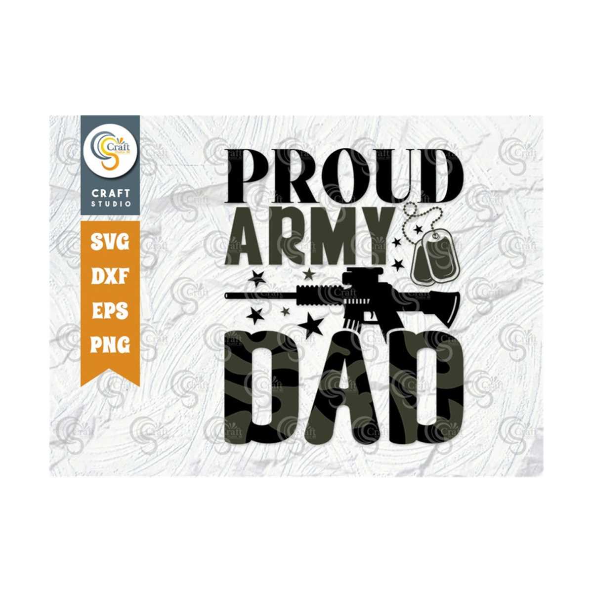 Proud Army Dad SVG Cut File, Soldier Dad Svg, Father's Day S - Inspire ...