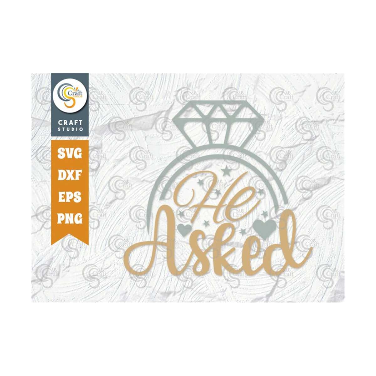 He Asked SVG Cut File, Marriage Svg, Bride Svg, Groom Svg, E - Inspire ...