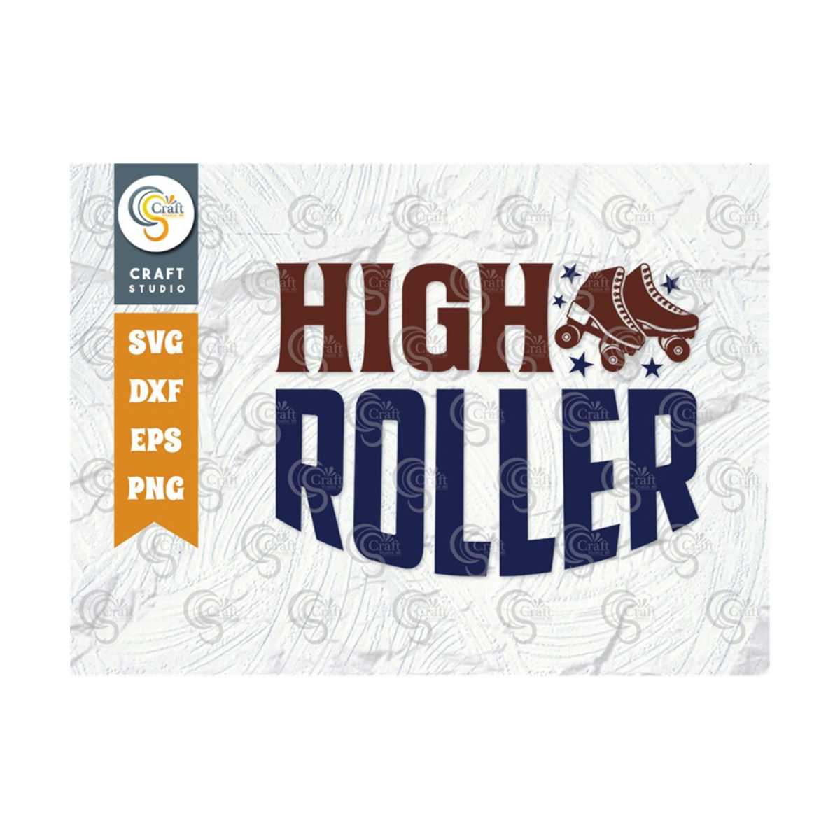 High Roller SVG Cut File, Roller Derby Svg, Roller Skates Sv | Inspire ...