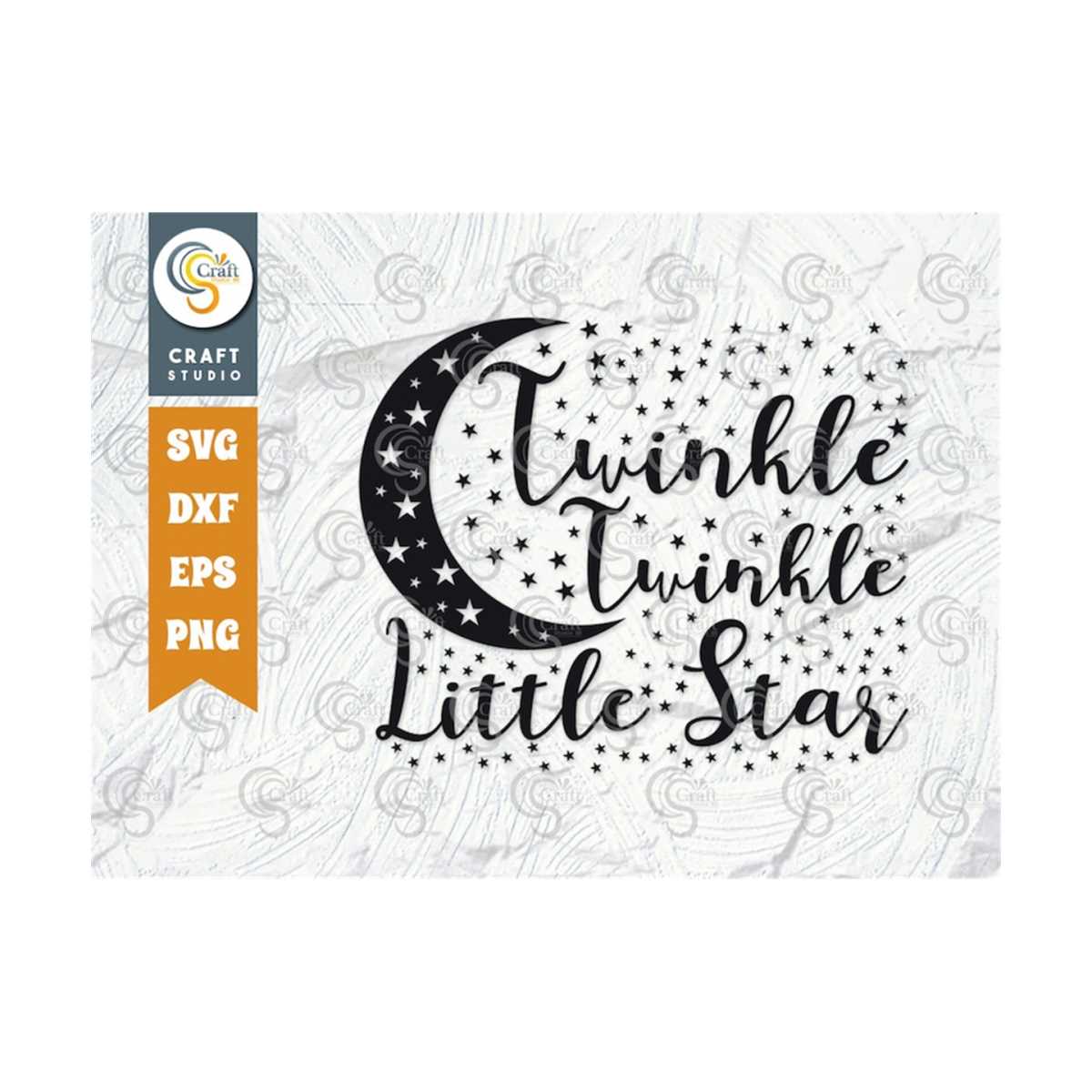 Twinkle Twinkle Little Star SVG Cut File, Crescent Moon Svg, | Inspire ...