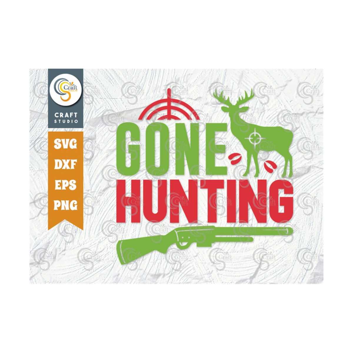 Gone Hunting SVG Cut File, Hunting Svg, Deer Svg, Shotgun Sv | Inspire ...
