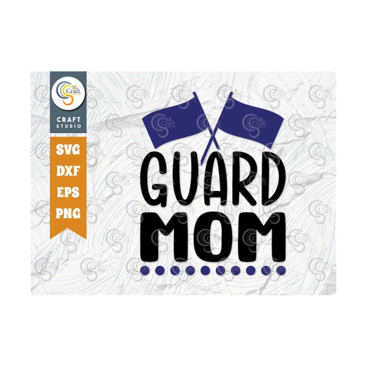 Guard Mom SVG Cut File, Color Guard Rifle Svg, Color Guard S | Inspire ...
