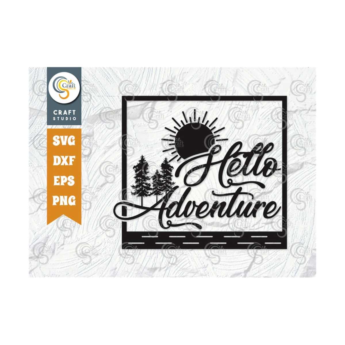 Hello Adventure SVG Cut File, Adventure Svg, Mountain Svg, C - Inspire ...