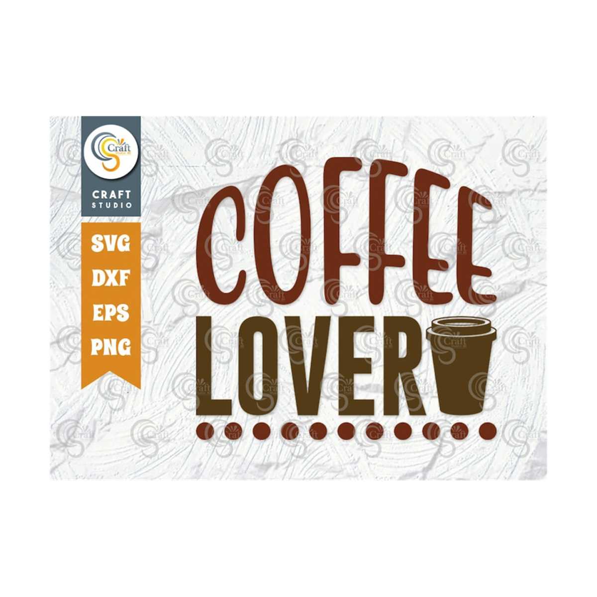 Coffee Lover SVG Cut File, Caffeine Svg, Coffee Time Svg, Co - Inspire ...