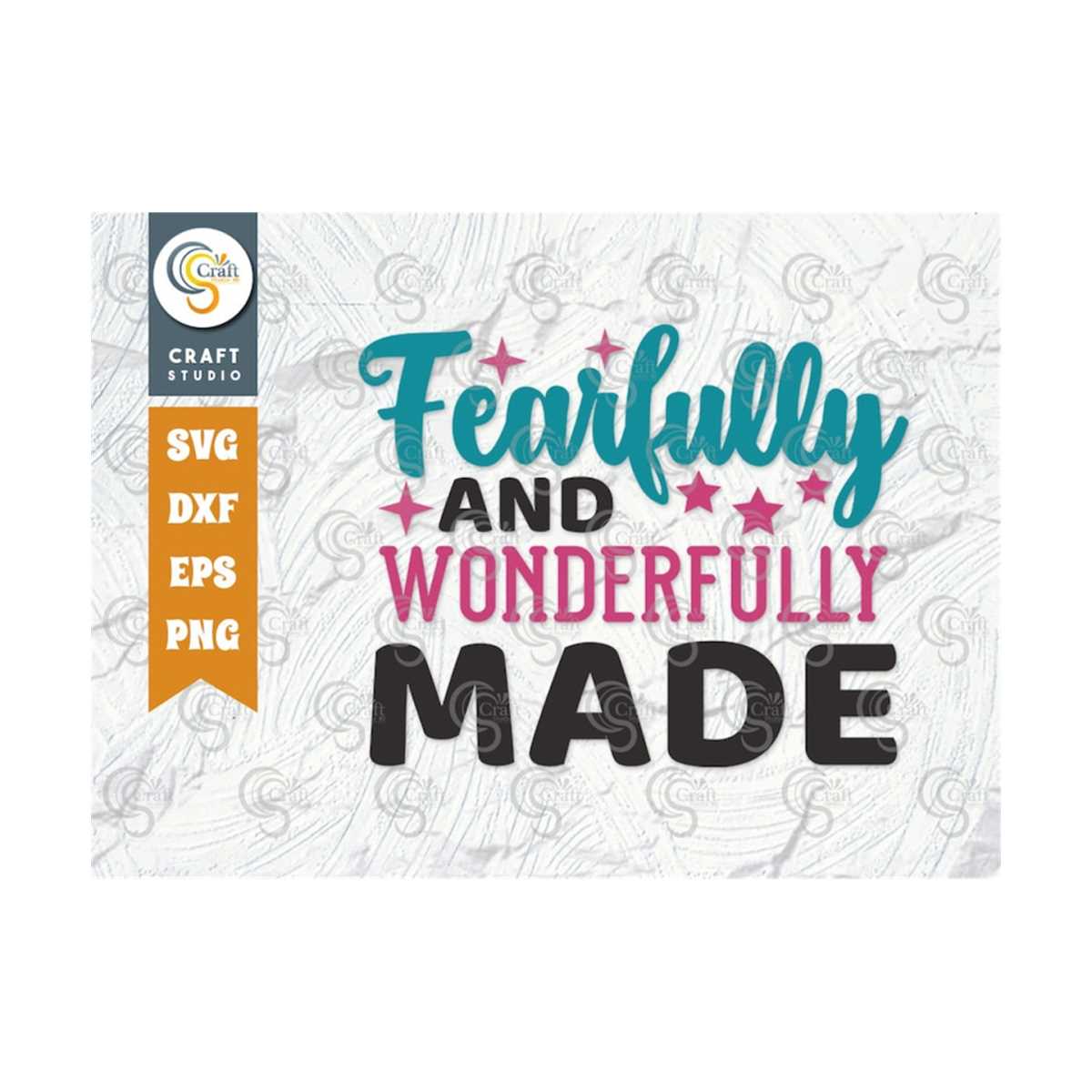 Fearfully And Wonderfully Made SVG Cut File, Newborn Svg, Ba - Inspire ...