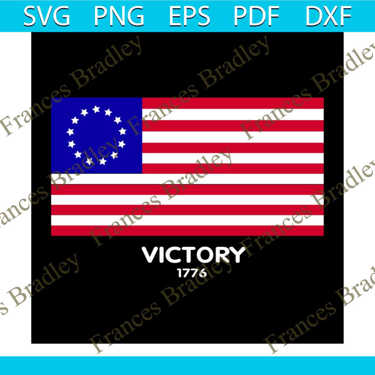 Betsy Ross Flag Symbolism American Victory 1776 Nation Svg | Inspire Uplift