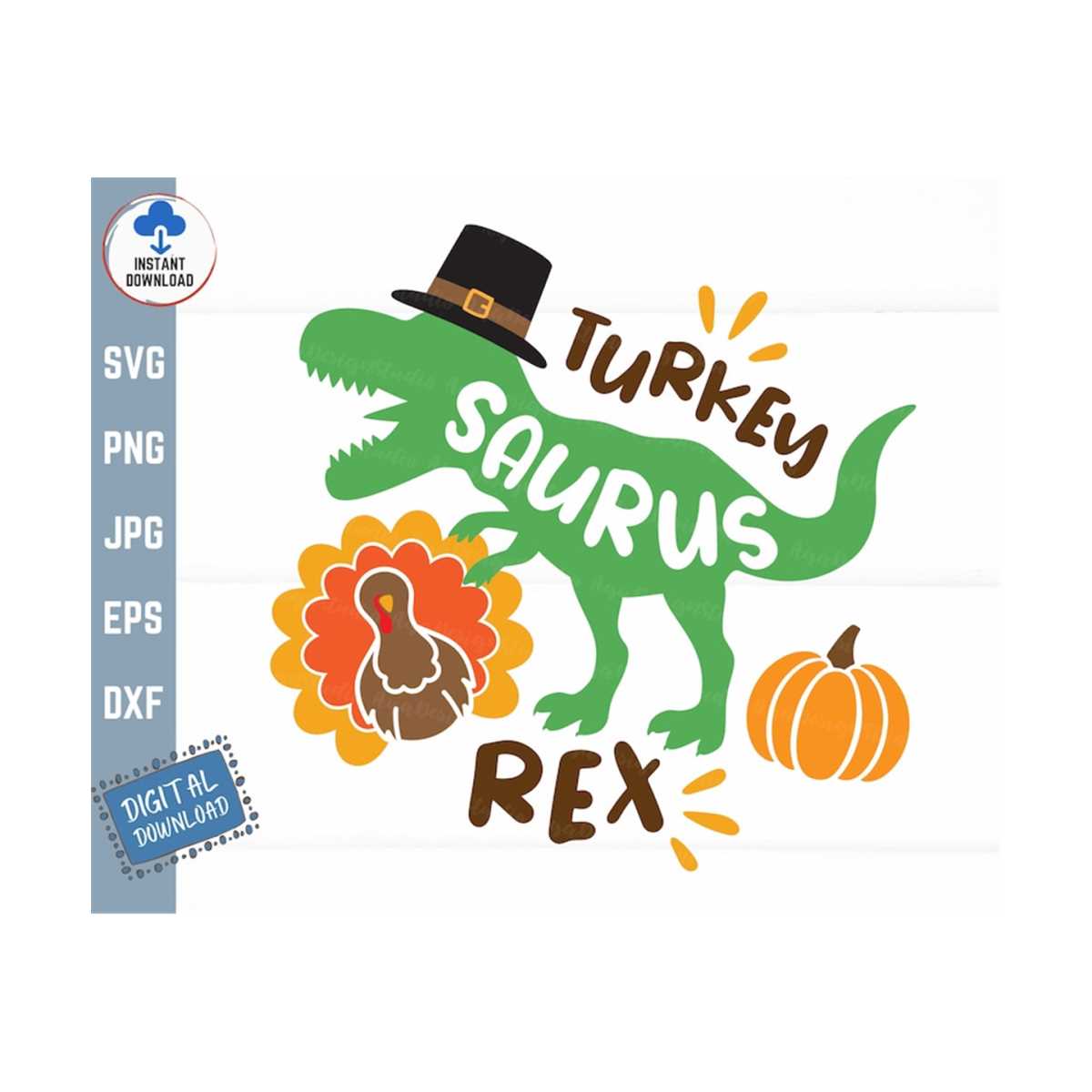 Turkey Saurus Rex Svg, Thanksgiving Dinosaur Svg, Funny T-re | Inspire ...
