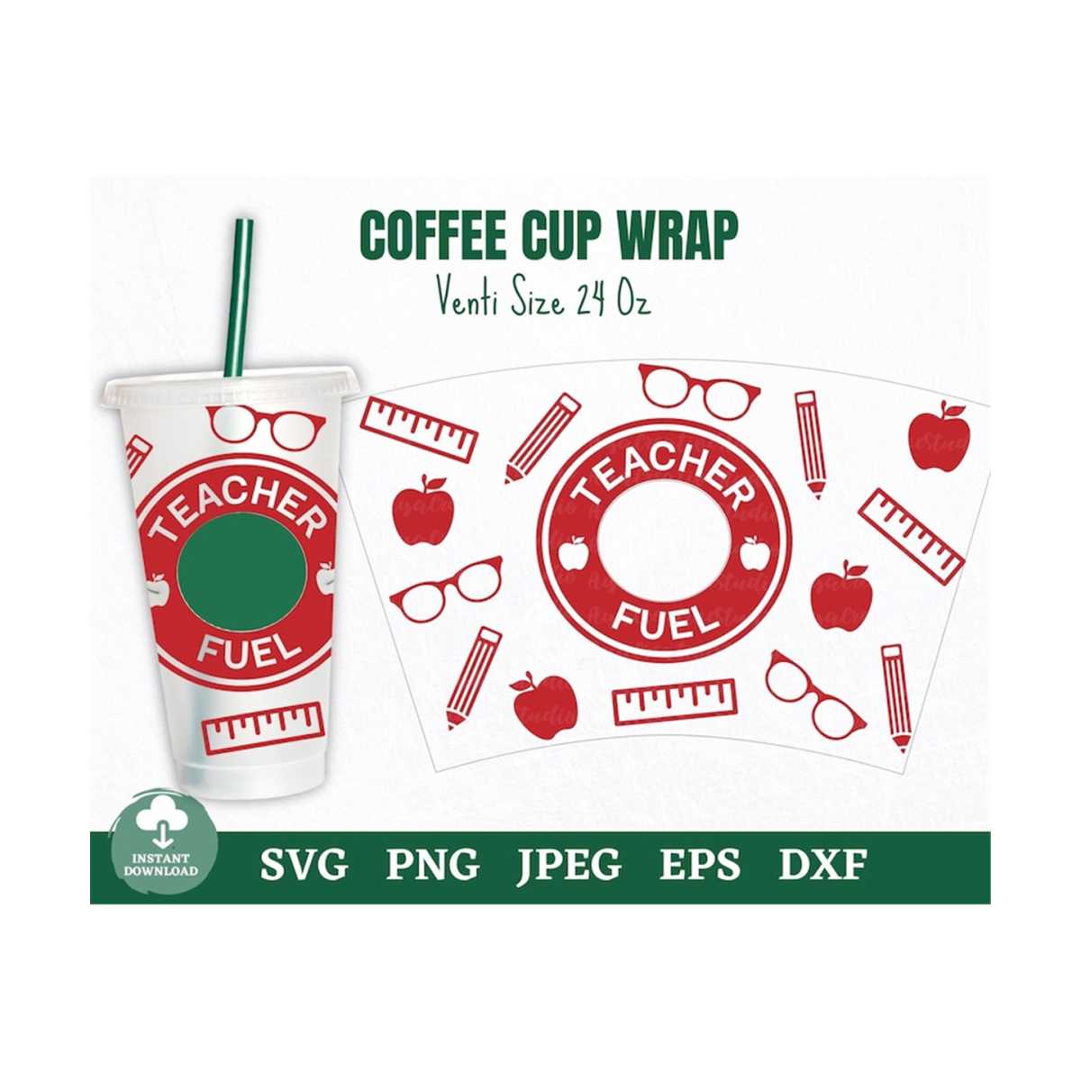 Teacher Fuel Coffee Cold Cup Wrap SVG, Teacher Coffee Cold C | Inspire ...