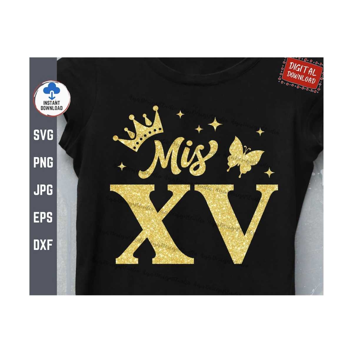 Mis XV Svg, 15 Birthday Girl Svg, 15th Birthday svg, Fifteen | Inspire ...