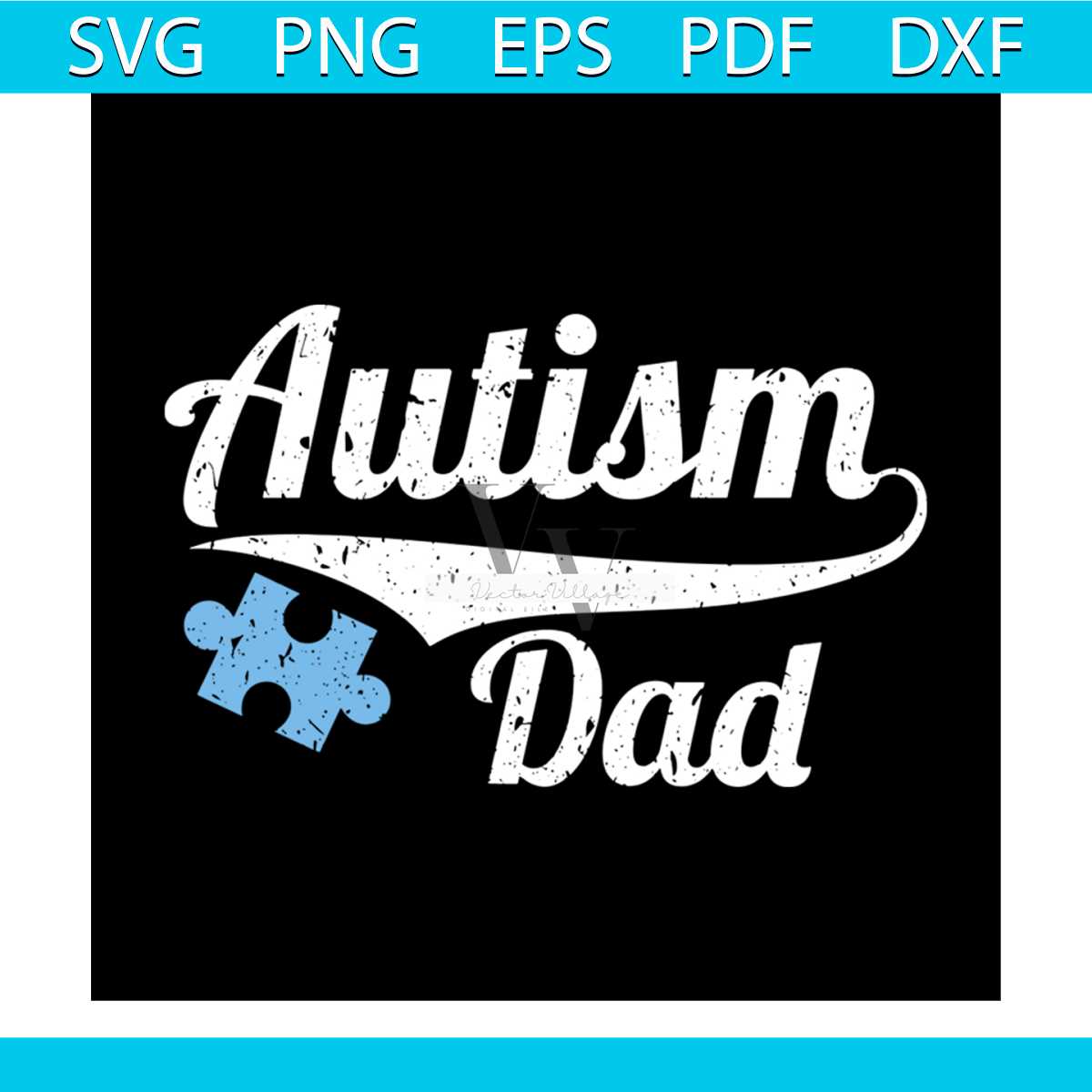 Autism Dad Blue Puzzle Svg, Autism Svg, Autism Awareness Svg | Inspire ...