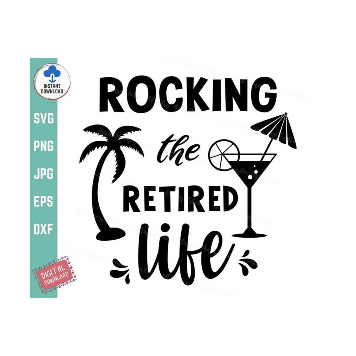 Rocking The Retired Life SVG, Retirement, Officially Retired | Inspire ...