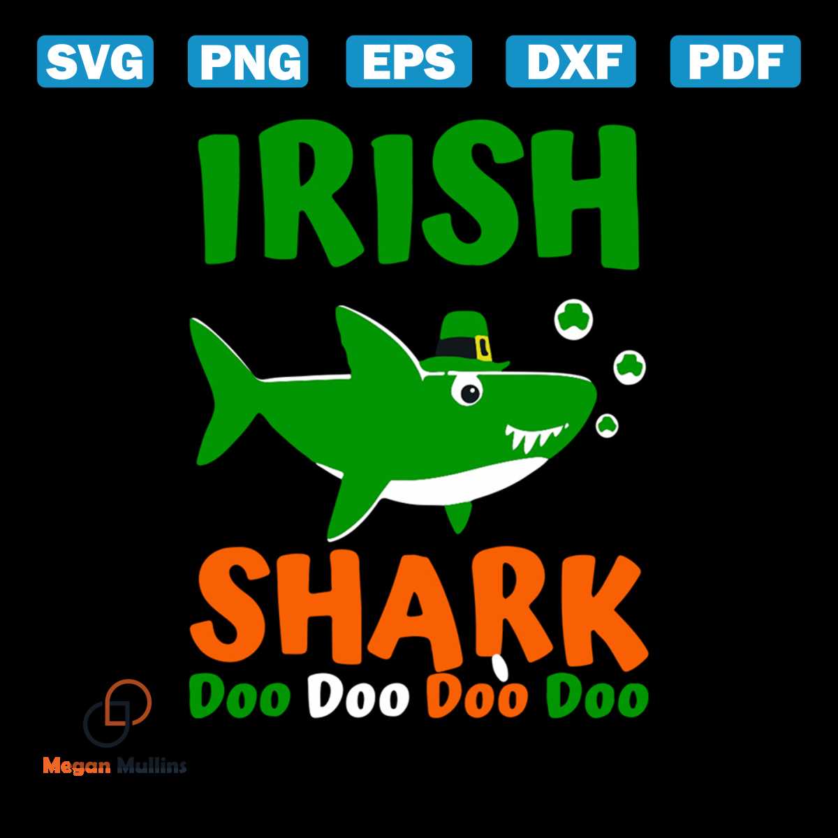 Irish Shark Doo Doo St Patrick Day Funny Svg, St. Patricks D | Inspire ...