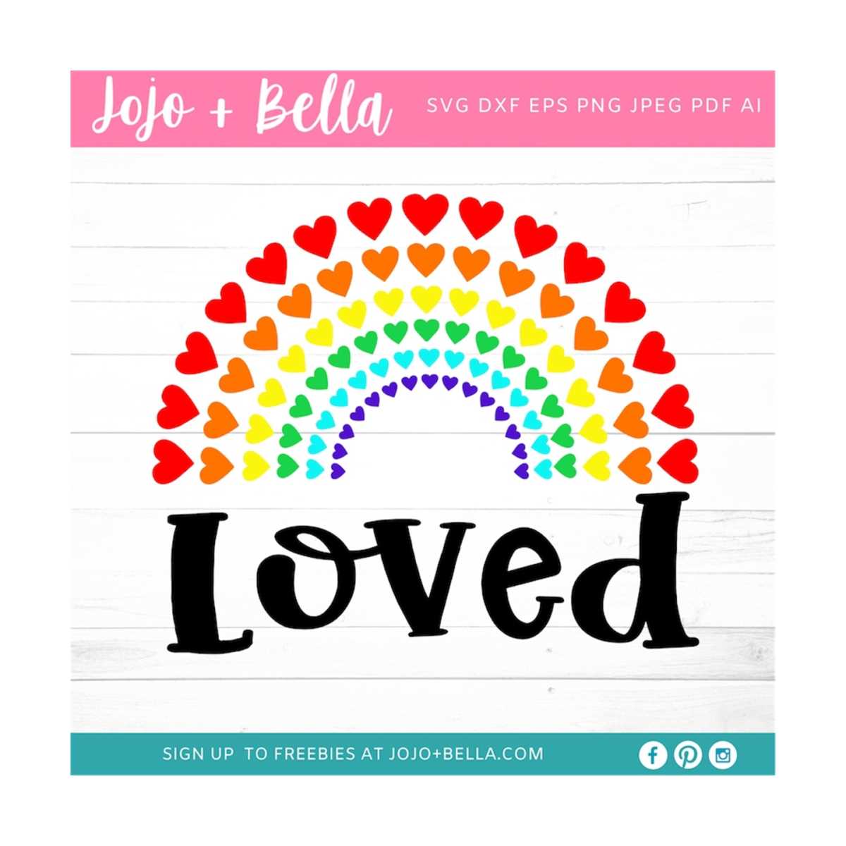 Loved Svg, Pride Svg - LGBTQ Svg, Rainbow Svg, Heart Rainbow | Inspire ...