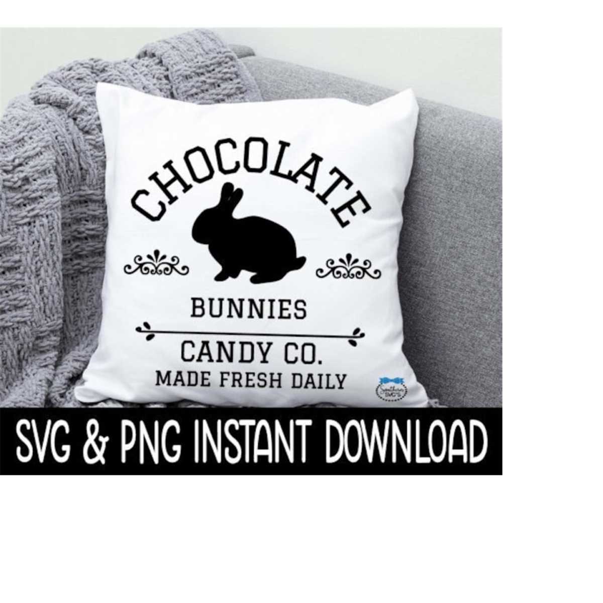 Easter SVG, Easter PNG, Chocolate Bunnies SvG, Easter Pillow | Inspire ...