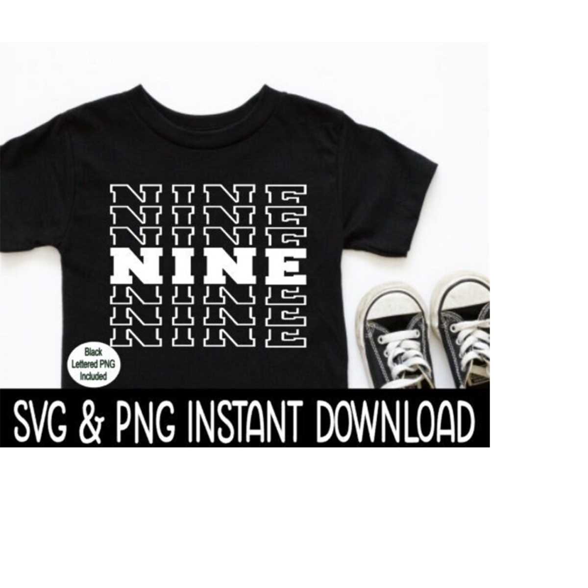 Nine Birthday SVG, 9th Birthday PNG Birthday SvG File, Tee S | Inspire ...