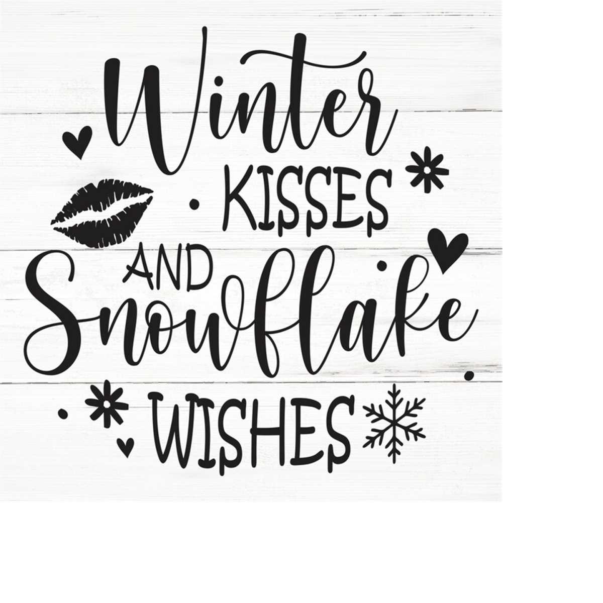 snowflake kisses svg - Inspire Uplift
