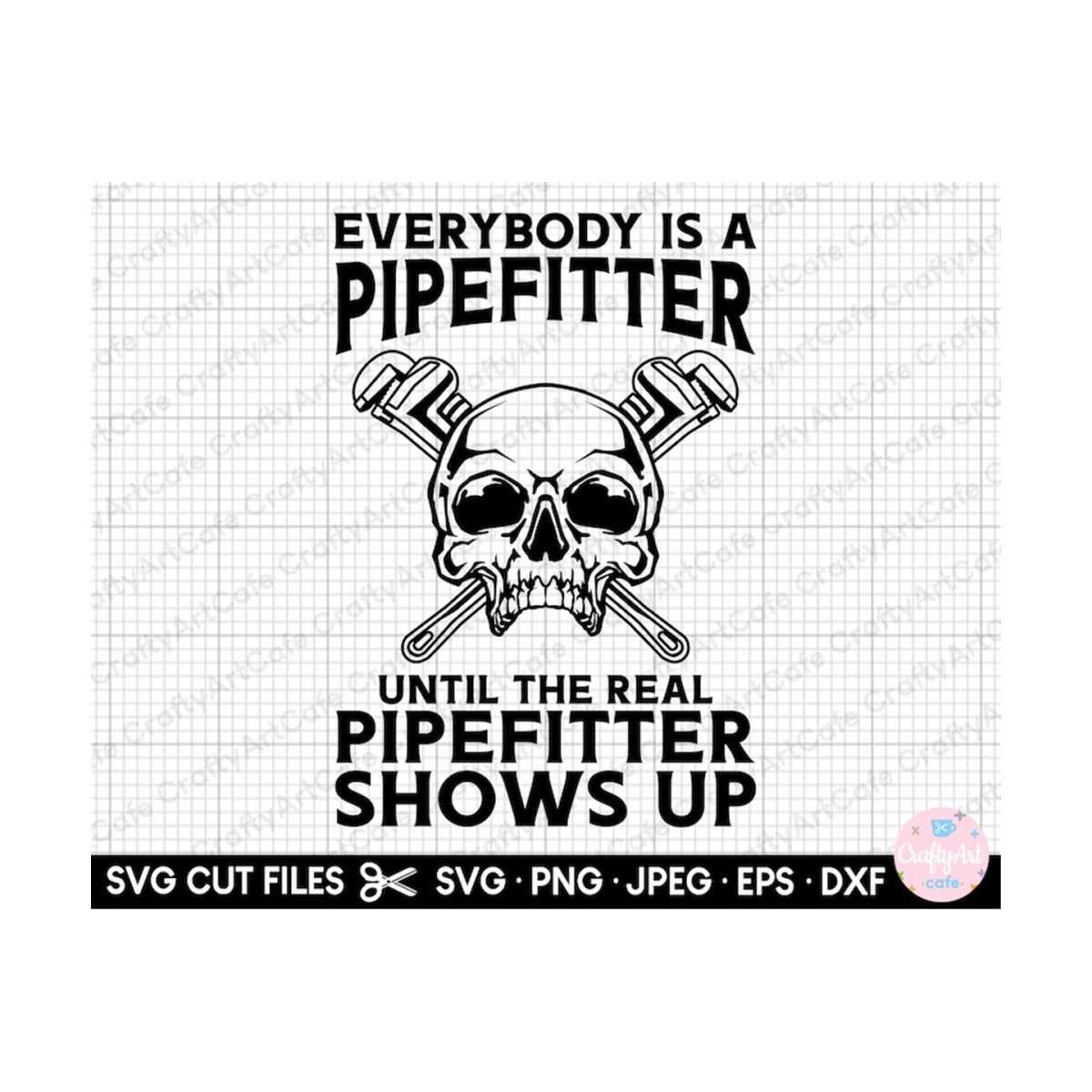 pipefitter svg file for cricut shirt pipefitter png pipefitt | Inspire ...