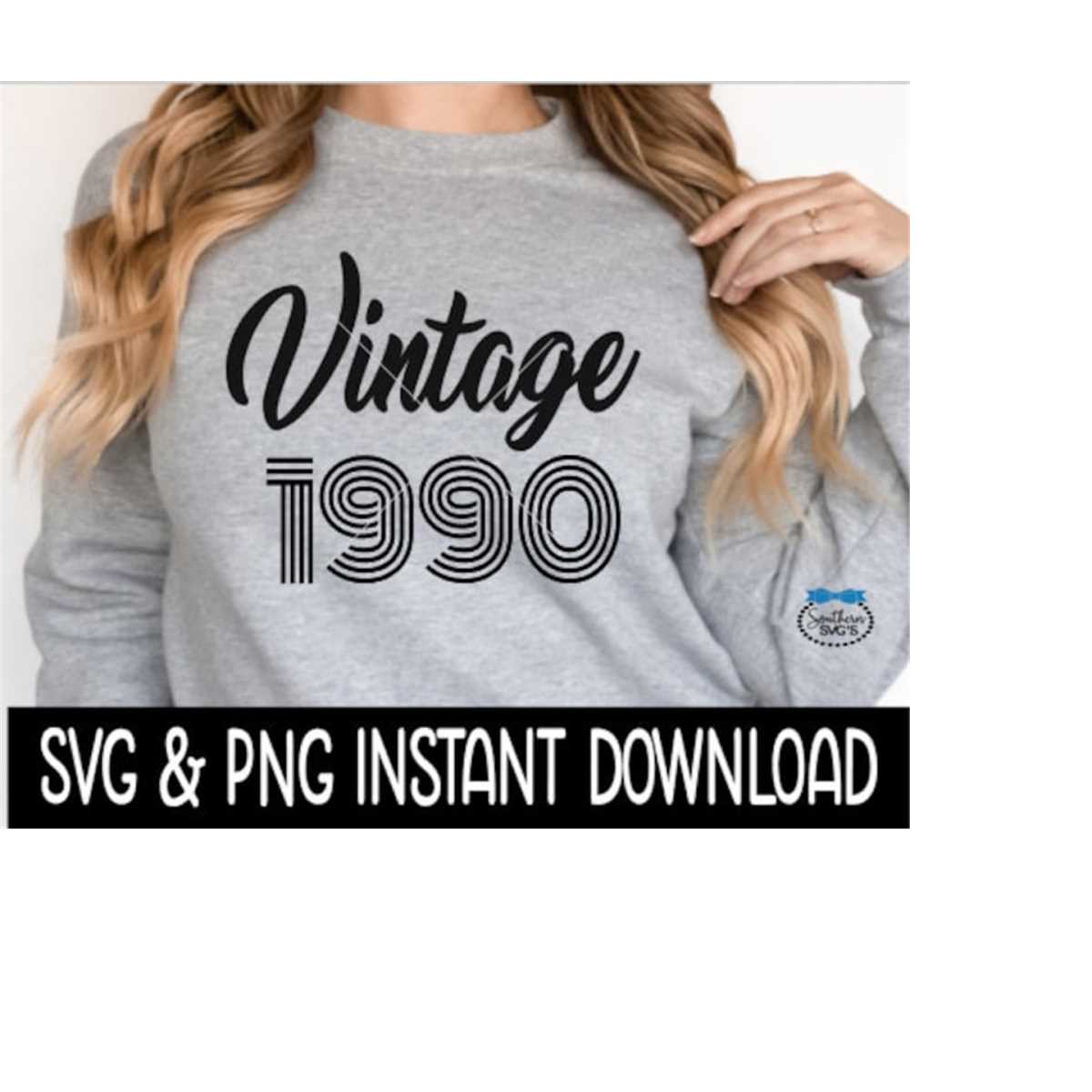 Vintage 1990 Birthday SVG, Vintage 1990 Birthday PNG File, T | Inspire ...