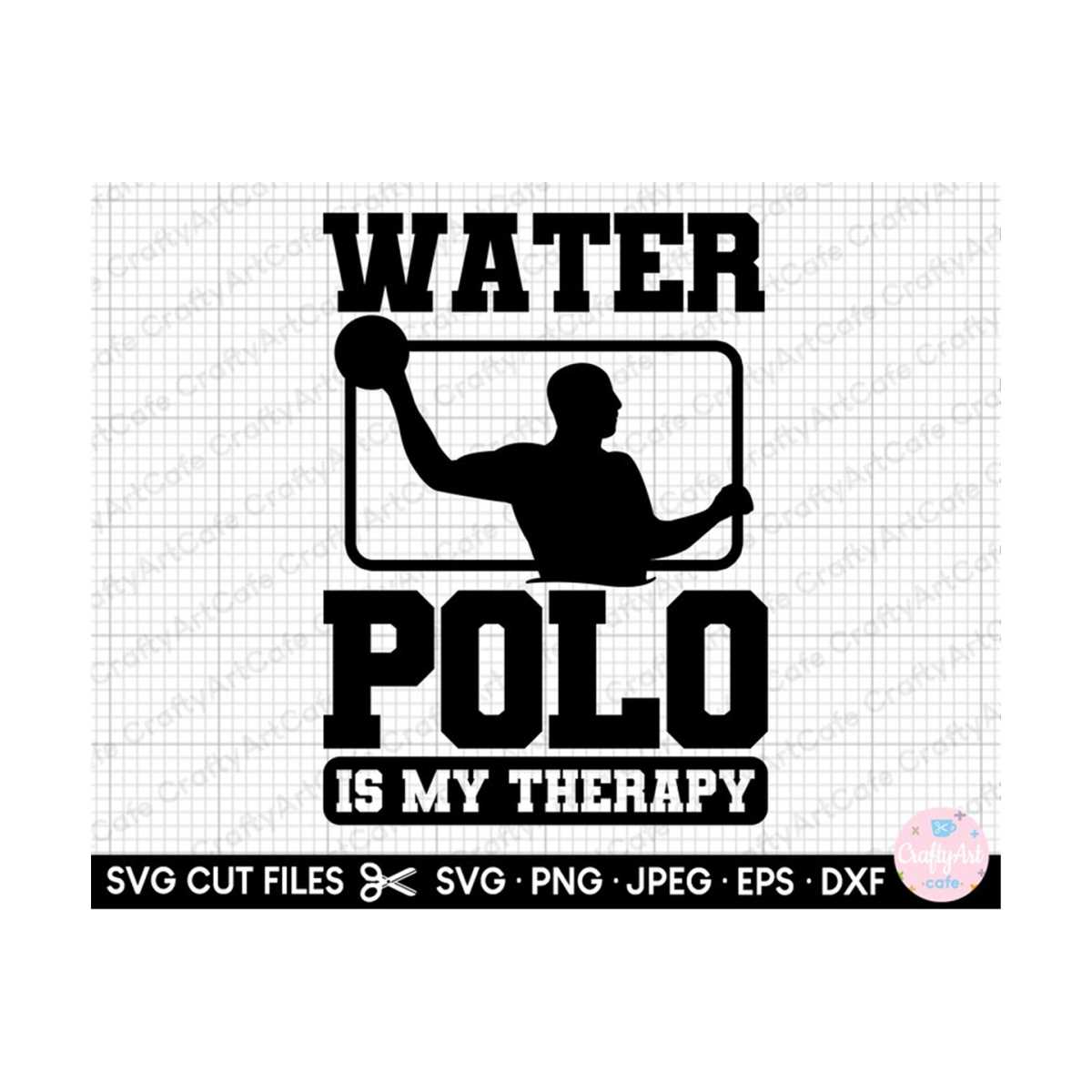 water polo design svg png cricut water polo is my therapy | Inspire Uplift