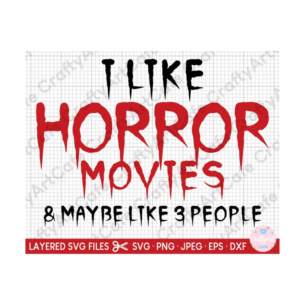horror movie svg cut file for cricut horror fan i like horro | Inspire ...