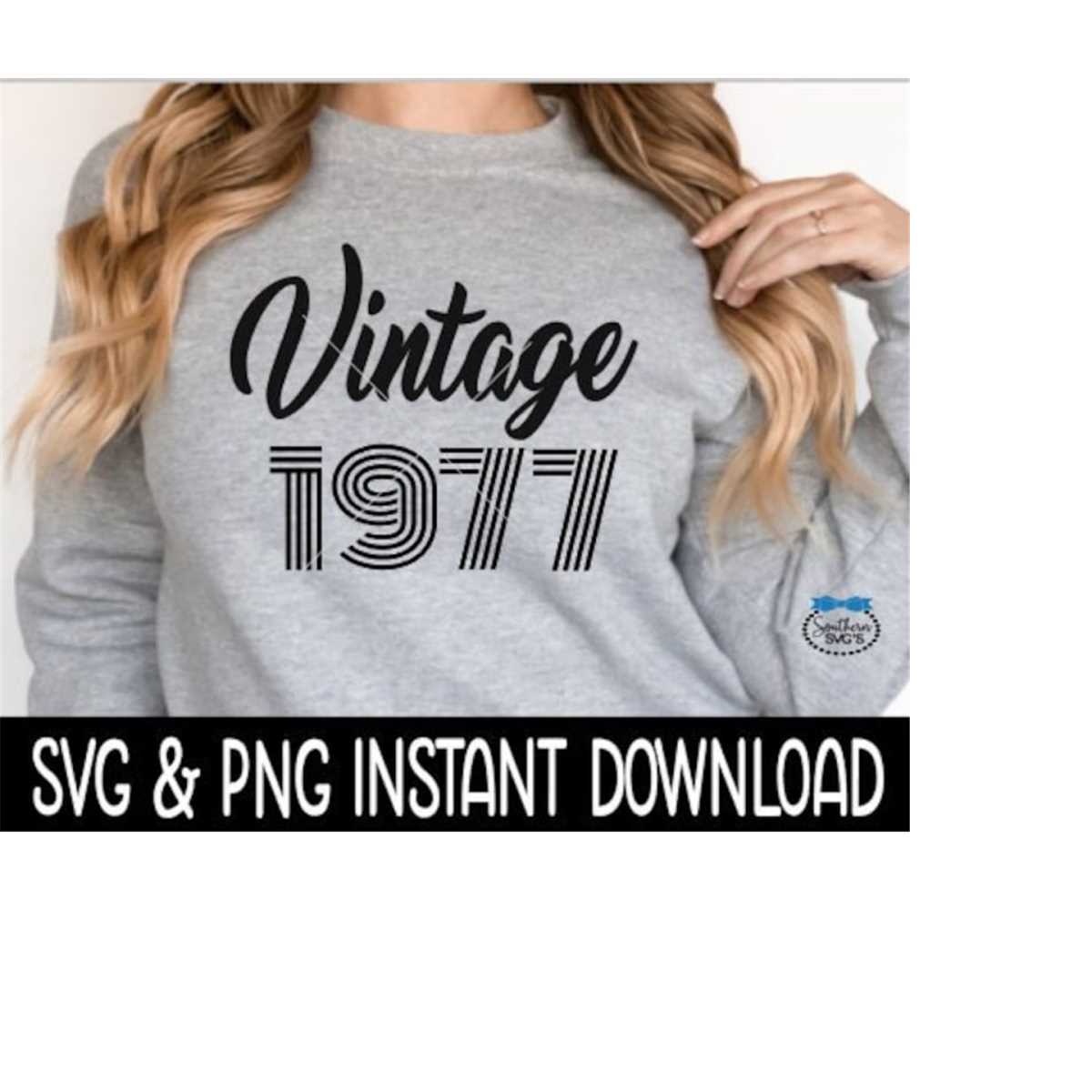 Vintage 1977 Birthday SVG, Vintage 1977 Birthday PNG File, T | Inspire ...