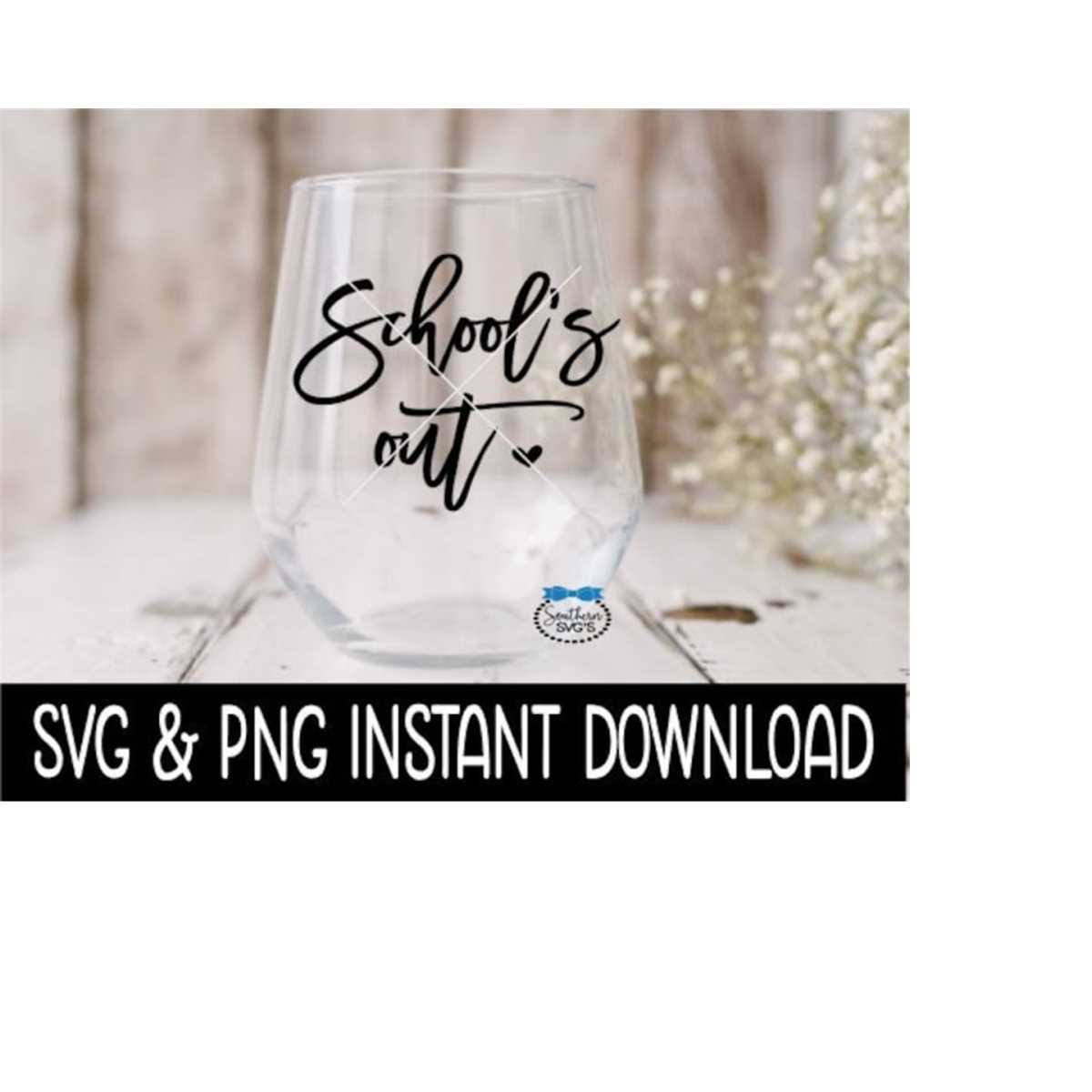 School's Out SVG, School's Out PNG, Teacher Summer Vacation | Inspire ...