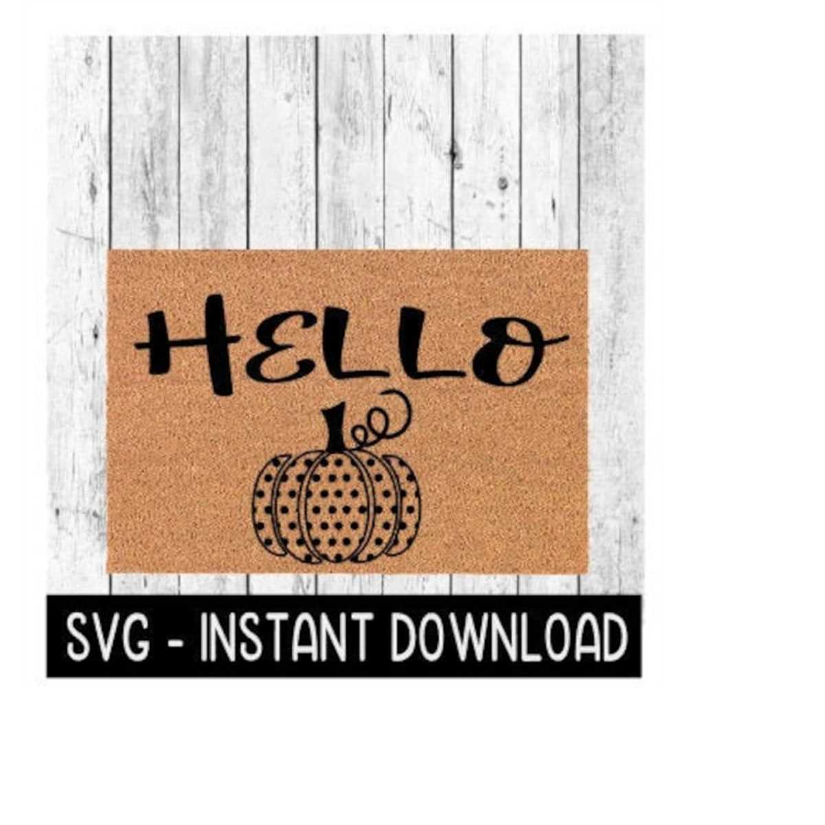 Door Mat SVG, Funny Doormat SVG, Hello Pumpkin Door Mat SVG | Inspire ...