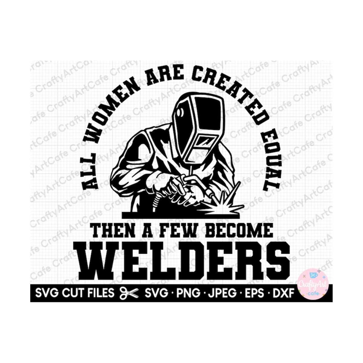 welding svg for cricut for girls women female welder | Inspire Uplift