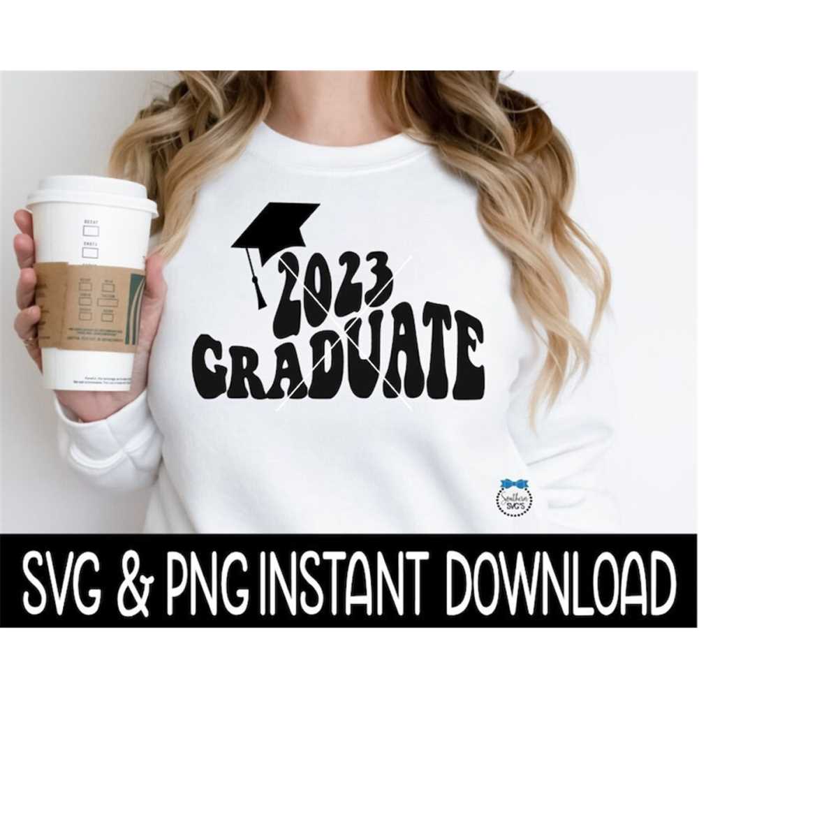 2023 Graduate SVG, 2023 Graduate PNG Files, Instant Download | Inspire ...