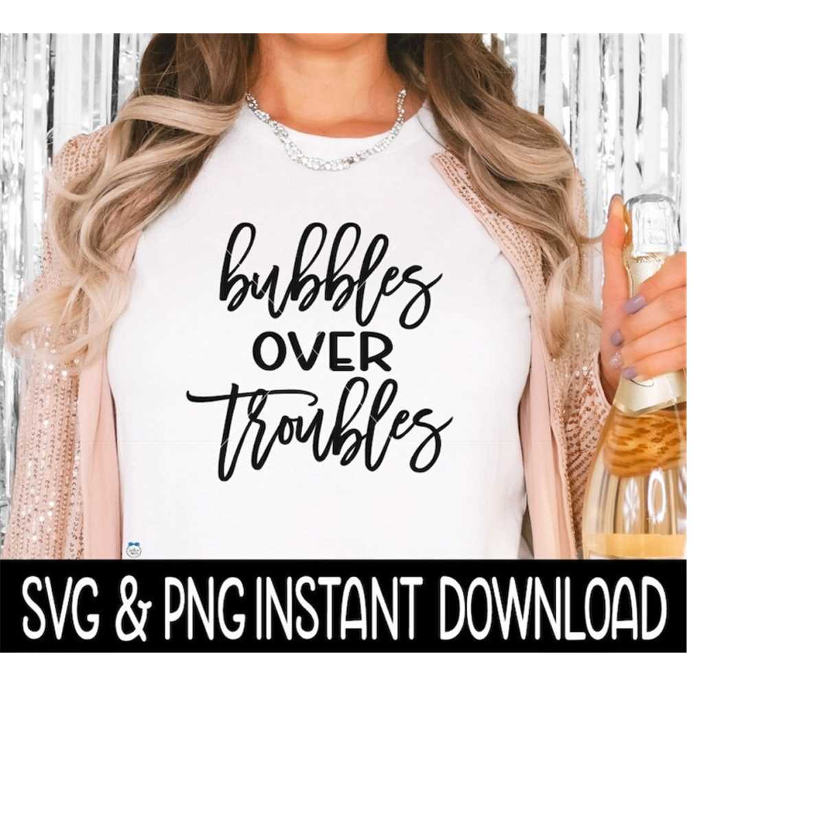 Bubbles Over Troubles SVG, Bubbles Over Troubles PNG, Tee Sh | Inspire ...