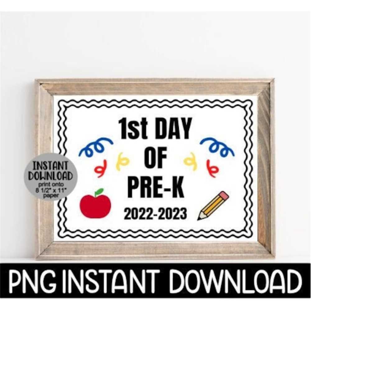 First Day Of Pre-K School Sign PNG, 1st Day Of School Sign P | Inspire ...