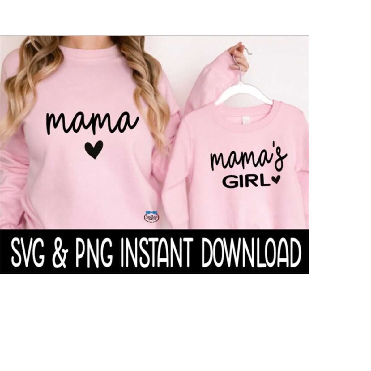 Mama And Mama's Girl SVG, Mama & Mama's Girl PNG, Mom And Ch | Inspire ...