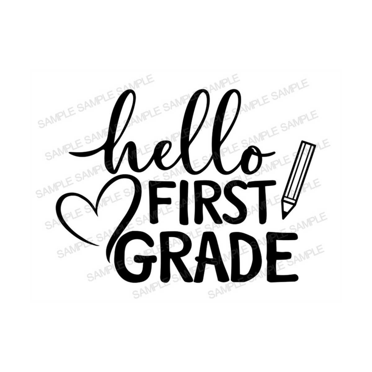 Hello First Grade SVG, Back to School 1st Grade SVG, Back to | Inspire ...
