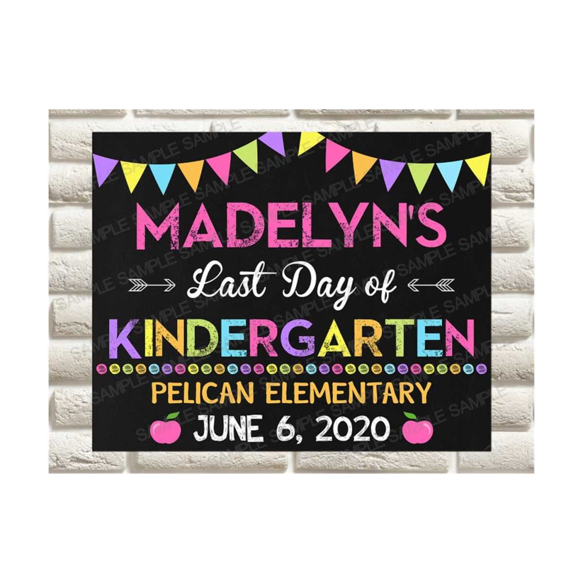 Last Day of Kindergarten Sign, Last Day of Preschool Sign, L | Inspire ...