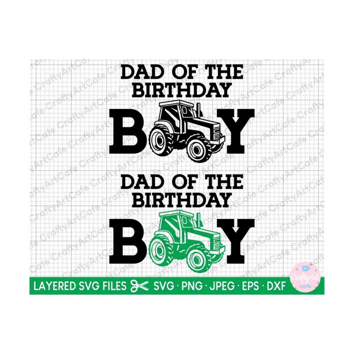 tractor svg for cricut dad of the birthday boy | Inspire Uplift