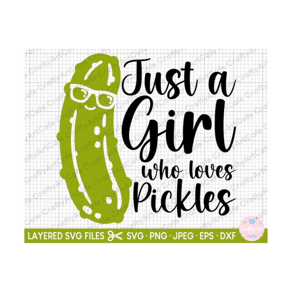 pickle svg, pickle png, pickles svg, pickles png just a girl | Inspire ...