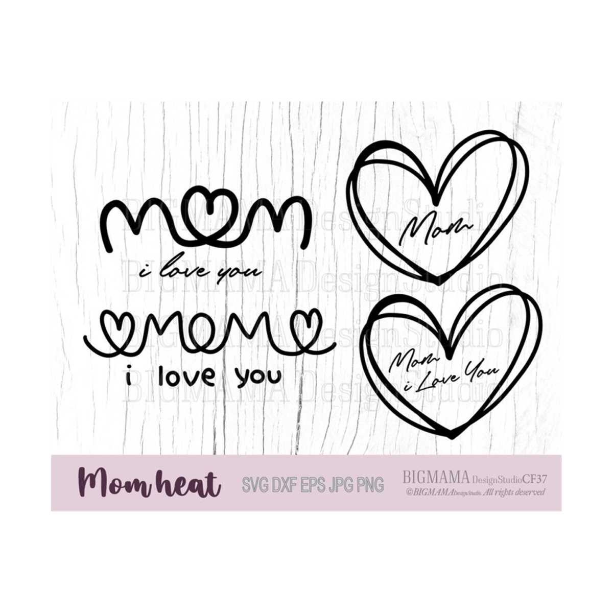 Mom heart svg,Mothers Day SVG,Mom,DXF,Mama,Mom I love you,Cr - Inspire ...