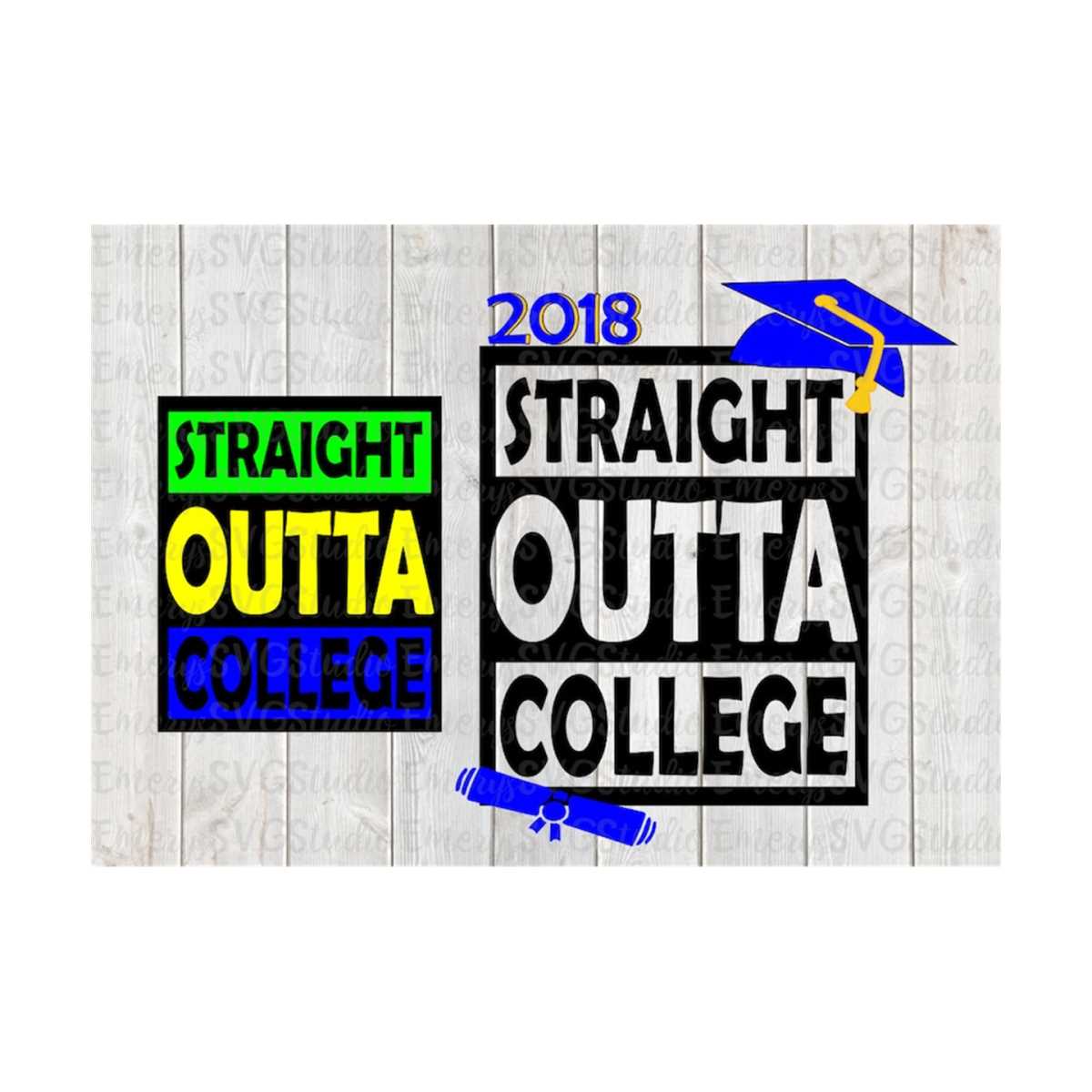 SVG DXF File for Straight Outta College Graduation 2018 | Inspire Uplift