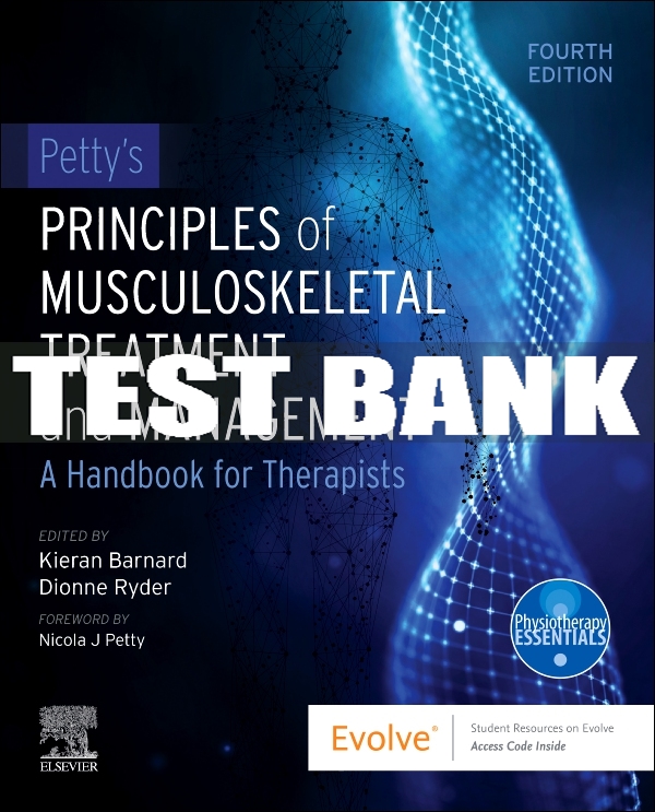 Test Bank For Evolve for Petty's Principles of Musculoskelet | Inspire ...