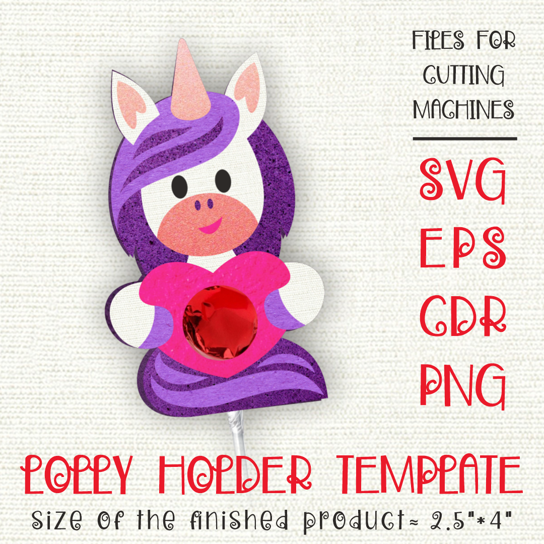 Unicorn Lollipop Holder | Valentine Paper Craft Template SVG - Inspire ...