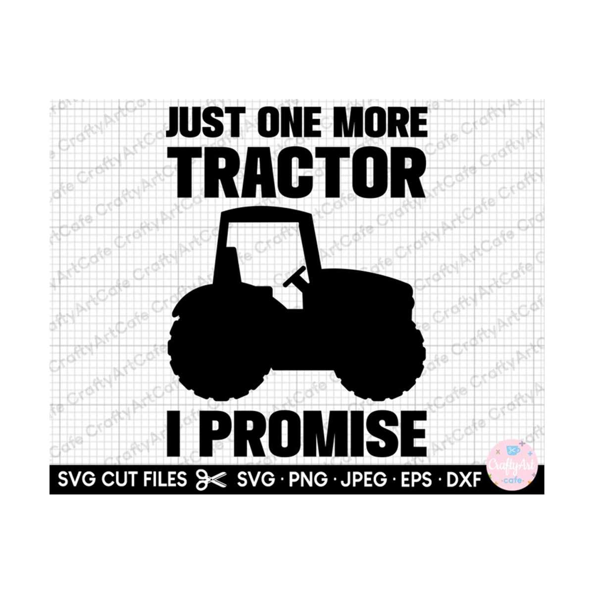 Tractor Svg Tractor Png Tractor Lover Collector Svg Cut File Inspire Uplift
