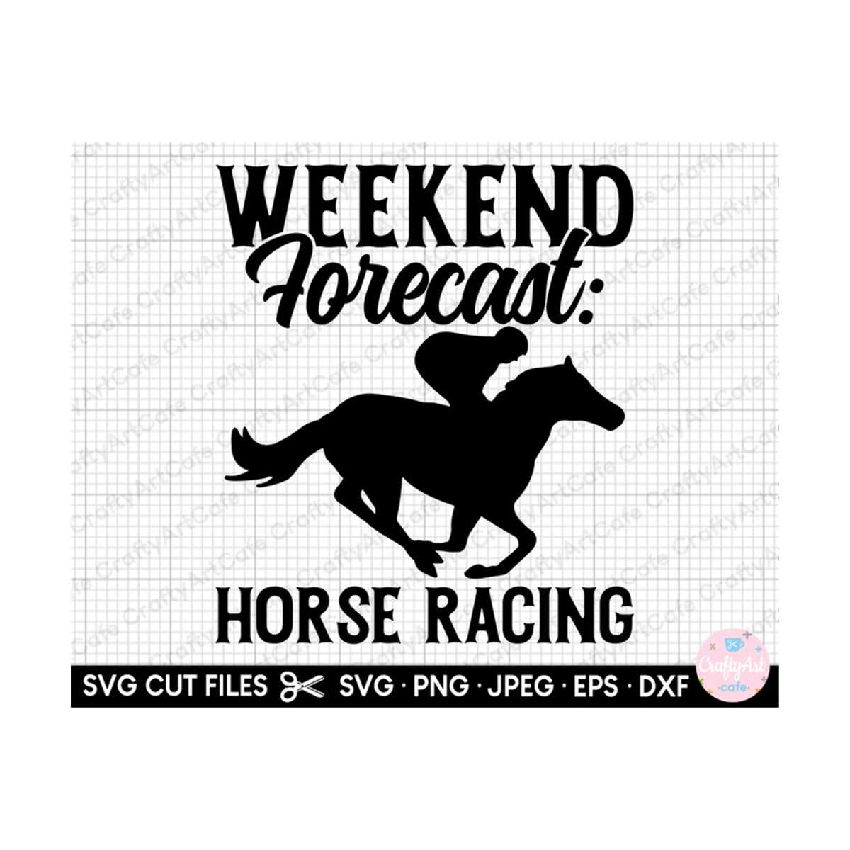 horse racing svg weekend forecast: horse racing | Inspire Uplift