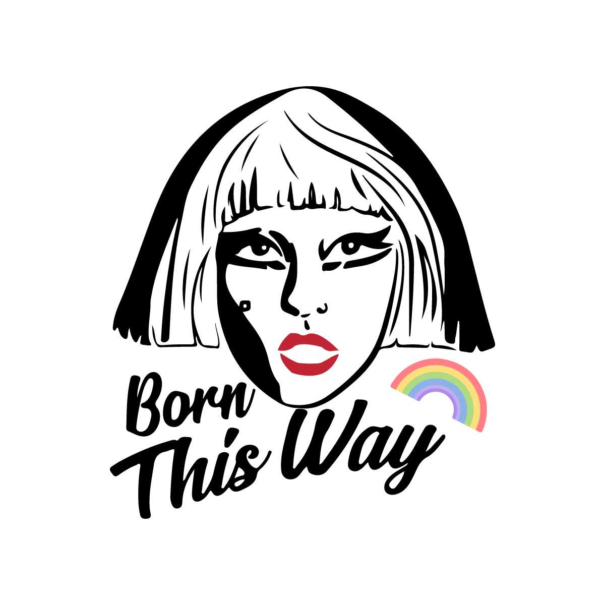 Born This Way Lady Gaga SVG, Famous People USA SVG, | Inspire Uplift